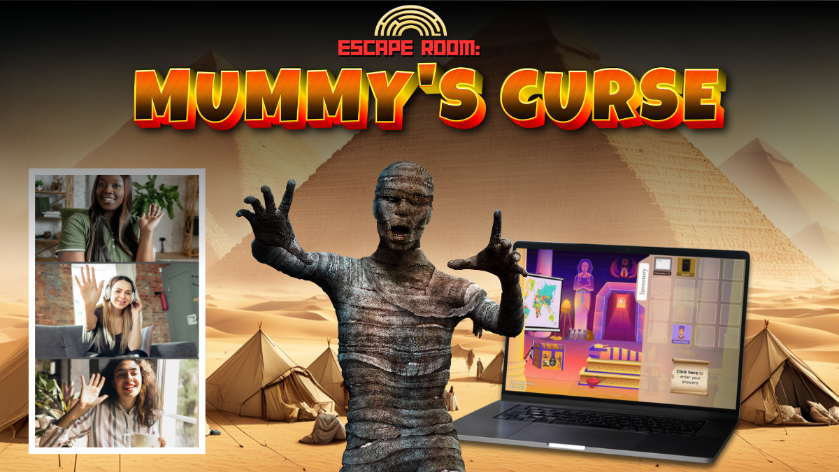 Virtual Escape Room: Mummy's Curse | Fishers Team Building